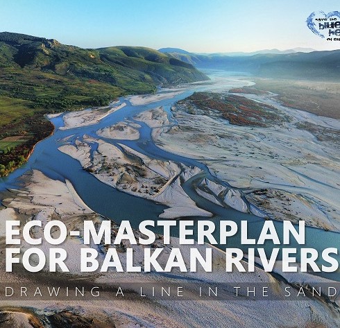 Eco-Masterplan shows value of Balkan Rivers | Save the Blue Heart of Europe